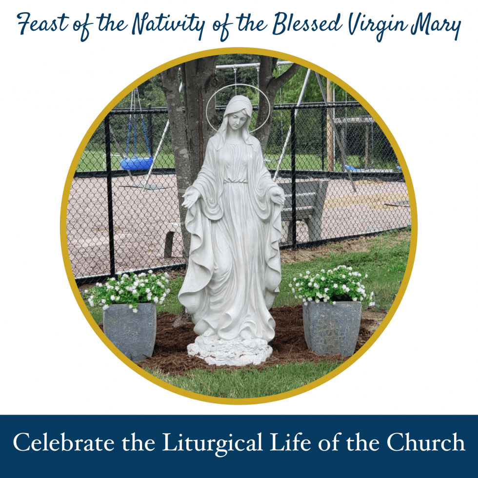 Celebrate the Feast of the Nativity of the Blessed Virgin Mary - Prince ...