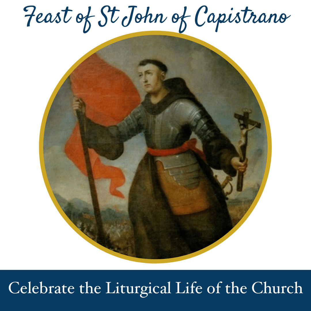 23 October: Memorial of Saint John of Capistrano - Prince of Peace ...
