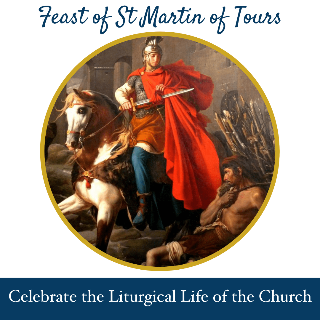 11 November: Saint Martin of Tours - Prince of Peace Catholic Church ...