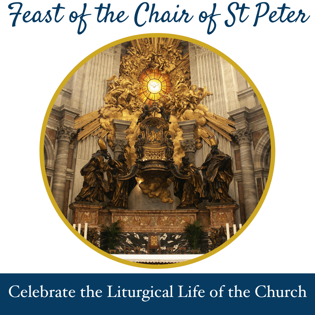 22 February: Feast of the Chair of Saint Peter - Prince of Peace ...