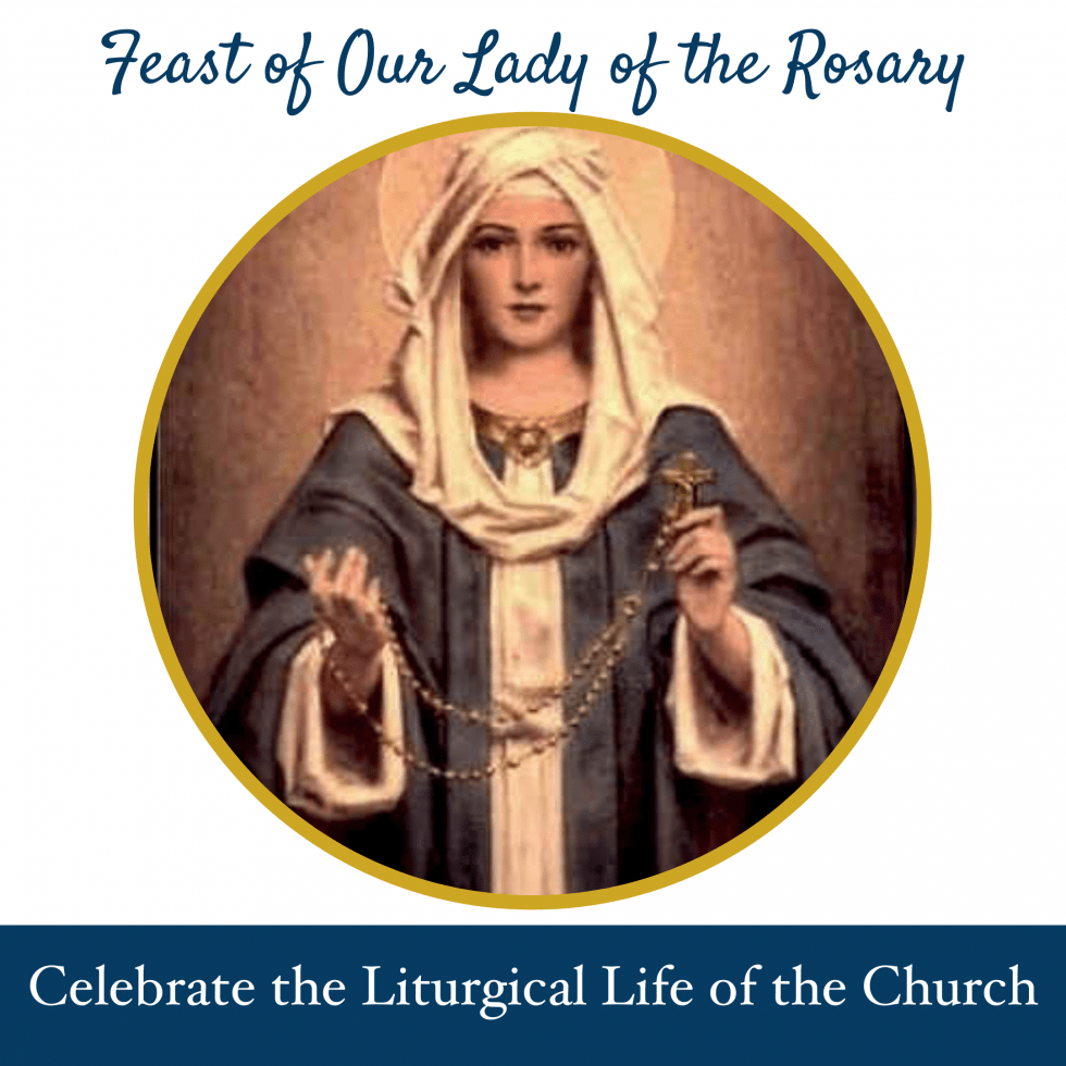 7 October: Feast of Our Lady of the Rosary - Prince of Peace Catholic ...