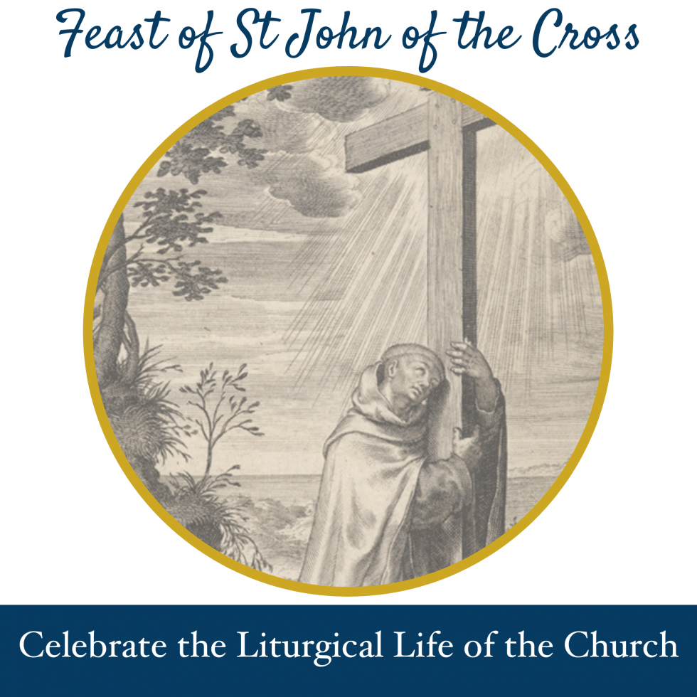 14 December: Saint John of the Cross - Prince of Peace Catholic Church ...