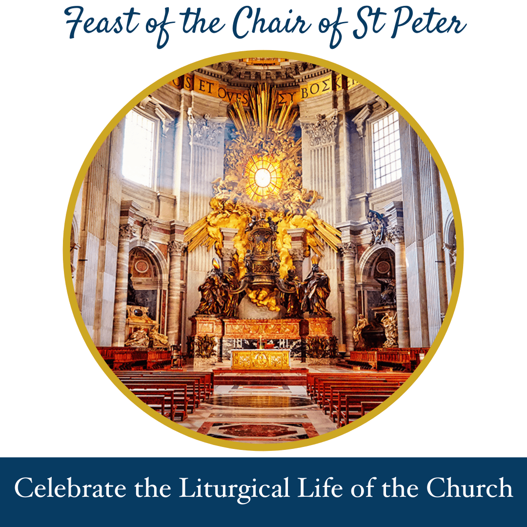 22 February: Feast of the Chair of Saint Peter - Prince of Peace ...